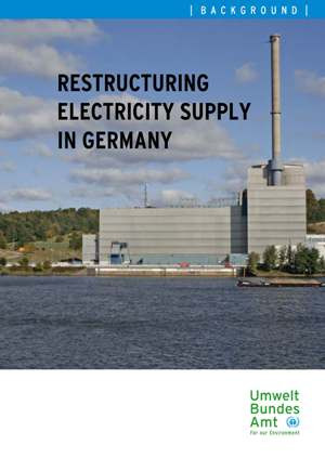 Restructuring electricity supply in Germany | Umweltbundesamt